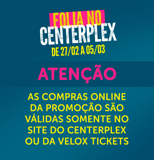 Centerplex Cinemas » Ingressos